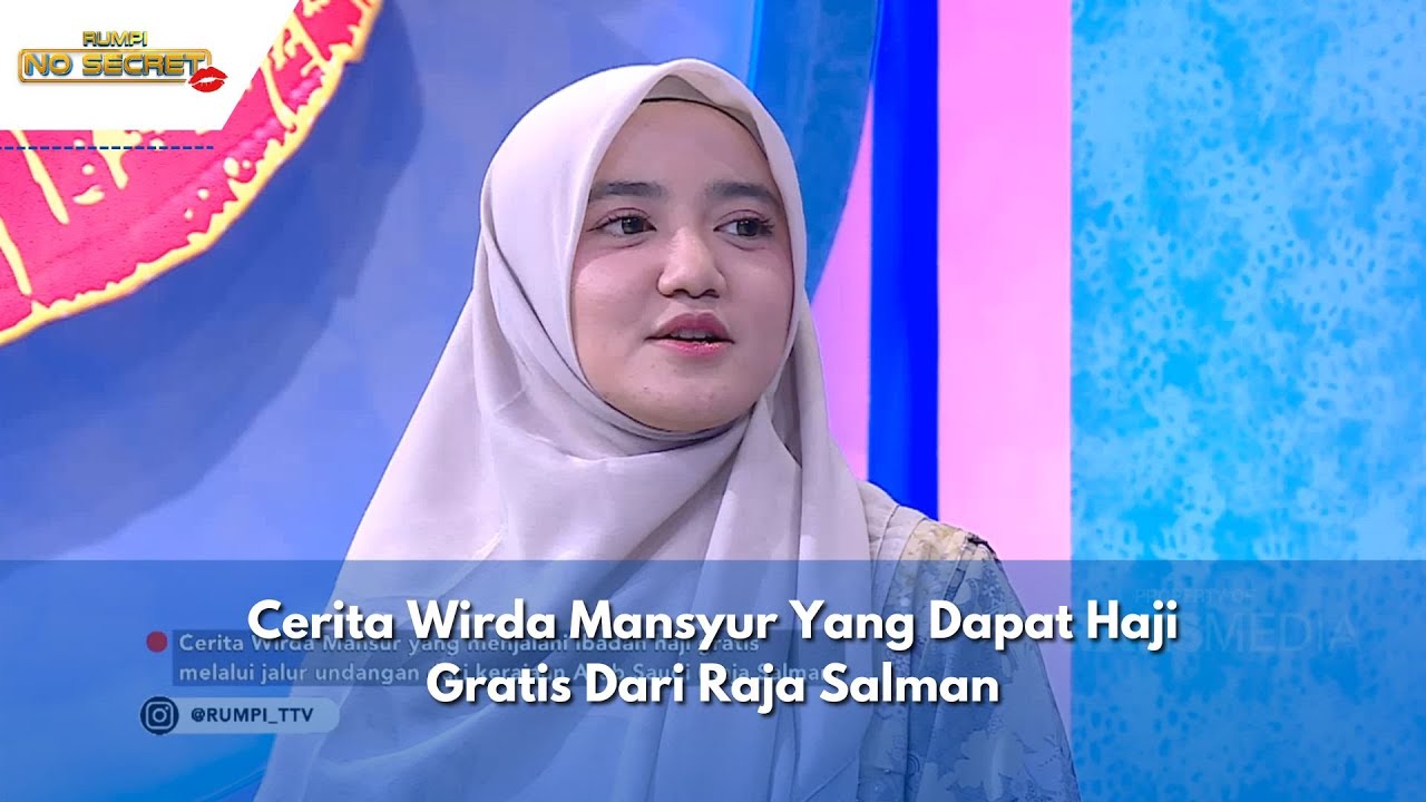 Cerita Wirda Mansyur Yang Dapat Haji Gratis Dari Raja Salman | RUMPI (25/6/24) P1 - YouTube