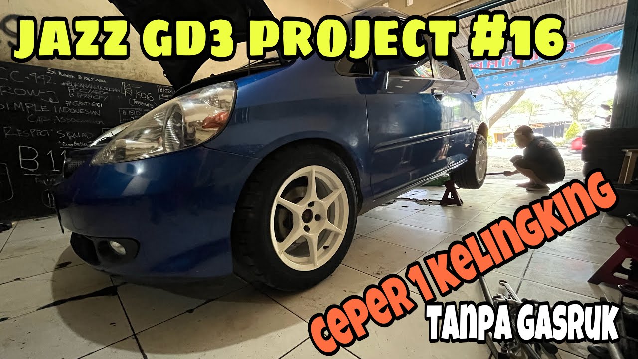 JAZZ GD3 PROJECT #16 POTONG PER 1 JARI - YouTube