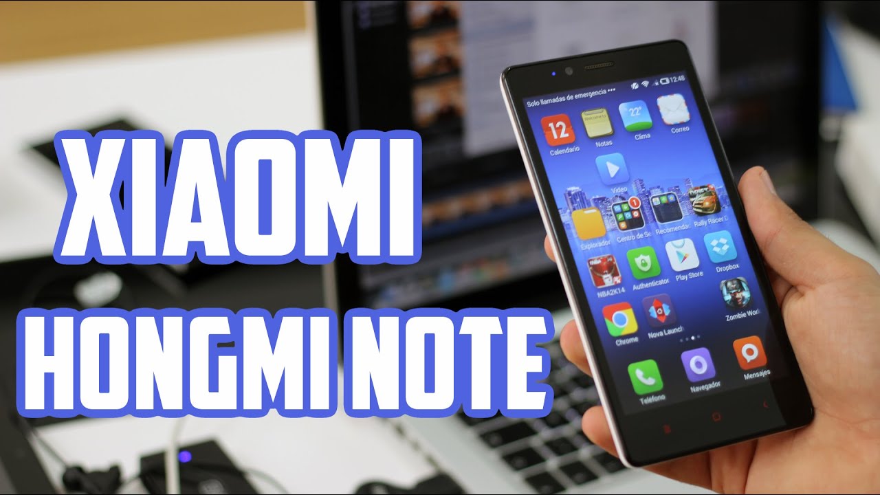 Xiaomi Hongmi Note, Review en Español - YouTube