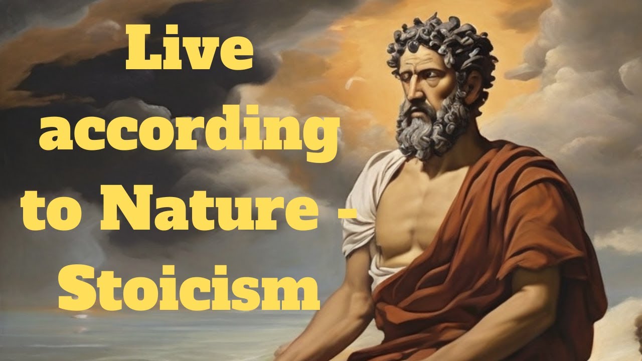 "Live according to nature." - stoicism - YouTube