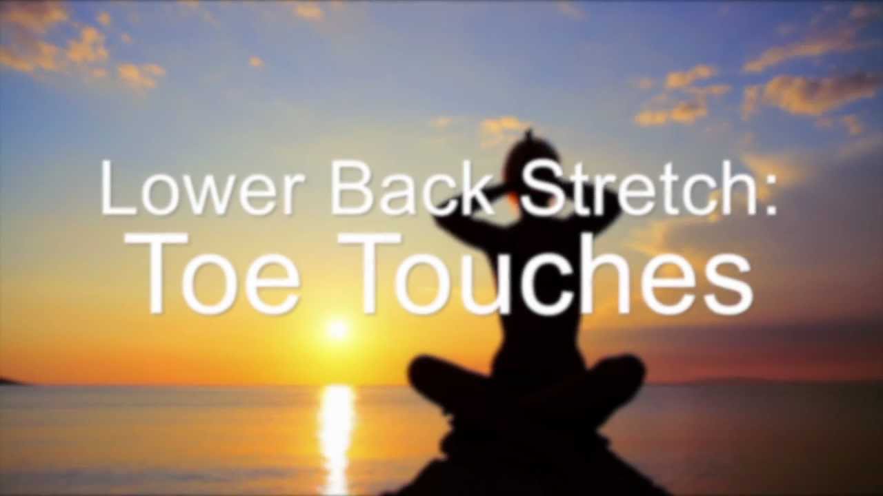 Lower Back Exercises: Toe Touches - YouTube