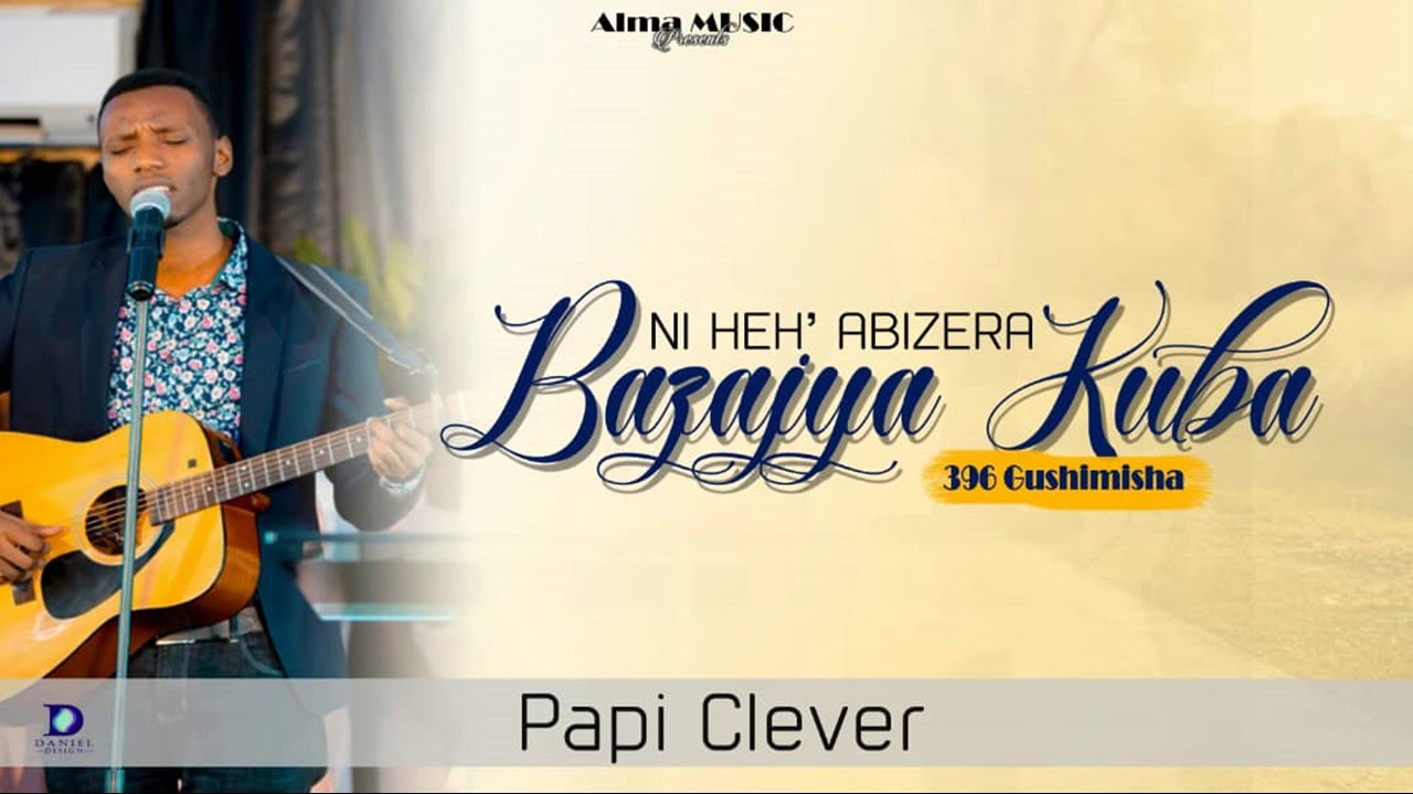 NI HEHE ABIZERA//396 GUSHIMISHA//OFFICIAL AUDIO 2019//BY PAPI CLEVER ...