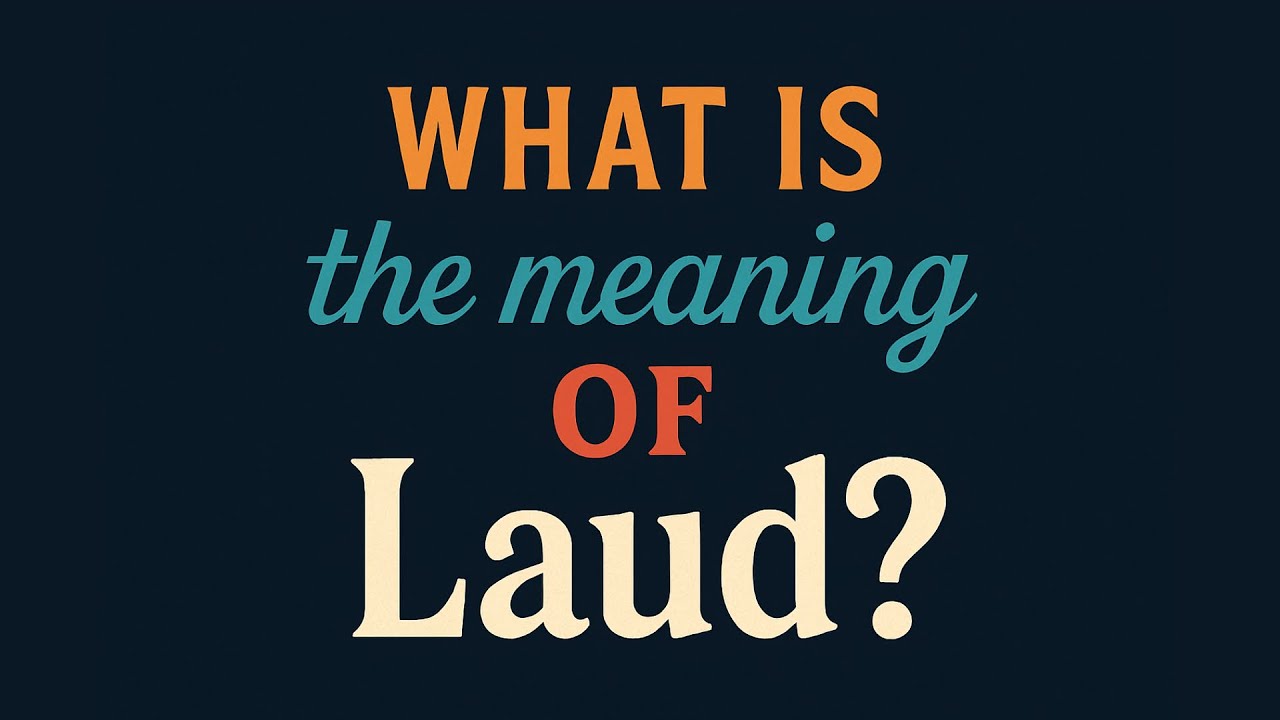 What is the meaning of Laud? - YouTube