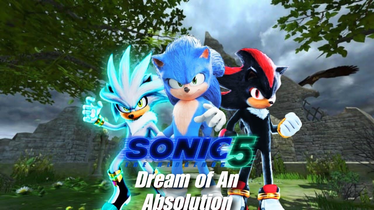 Sonic The Hedgehog 5 (2030 Movie) "Dream of An Absolution" Song (Theme ...