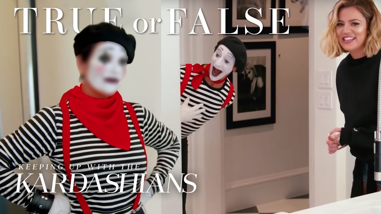 Did Khloé Turn Kris Into A Mime? | So True / So False | KUWTK | E ...