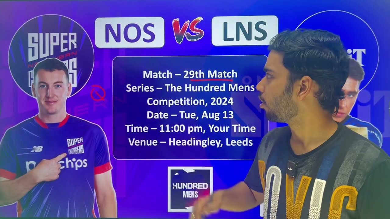 NOS vs LNS Dream11 Prediction | NOS vs LNS The Hundred Dream11 | NOS vs ...
