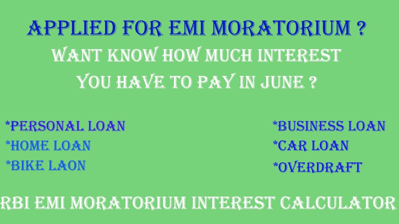 RBI LOAN EMI MORATORIUM INTEREST CALCULATION | MORATORIUM EMI ...