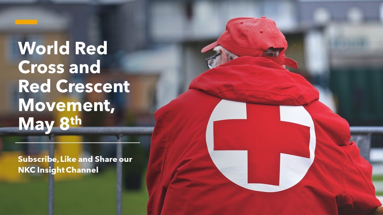 World Red Cross and Red Crescent Movement, May 8th - YouTube