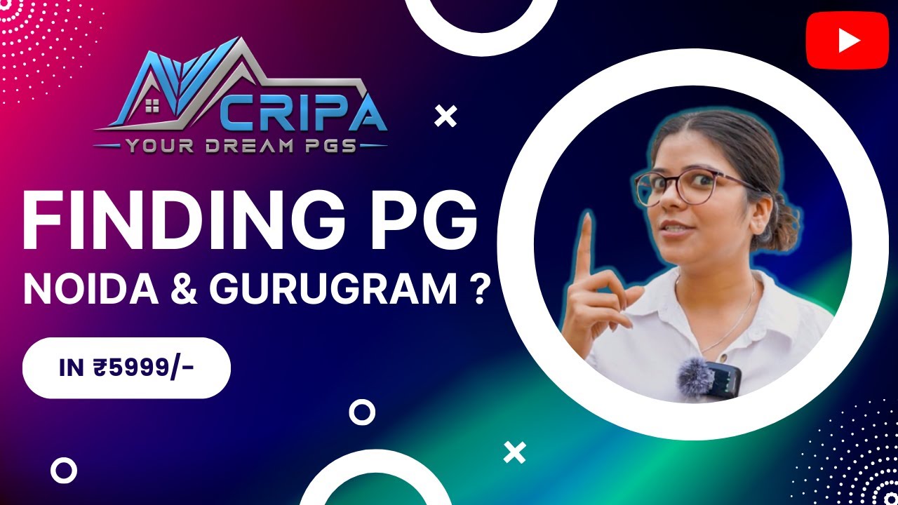 Finding the Best PG in Noida & Gurugram 😯 - YouTube