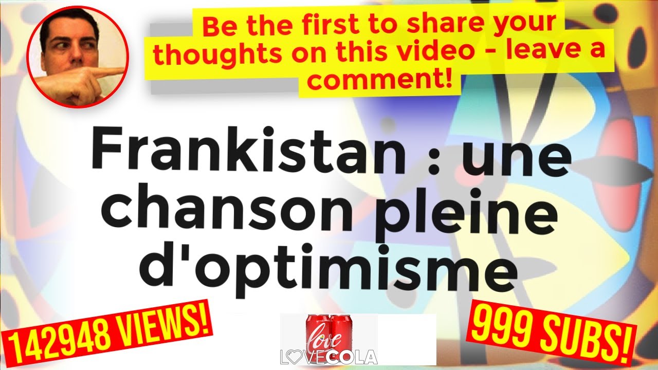 Frankistan : une chanson pleine d'optimisme - YouTube