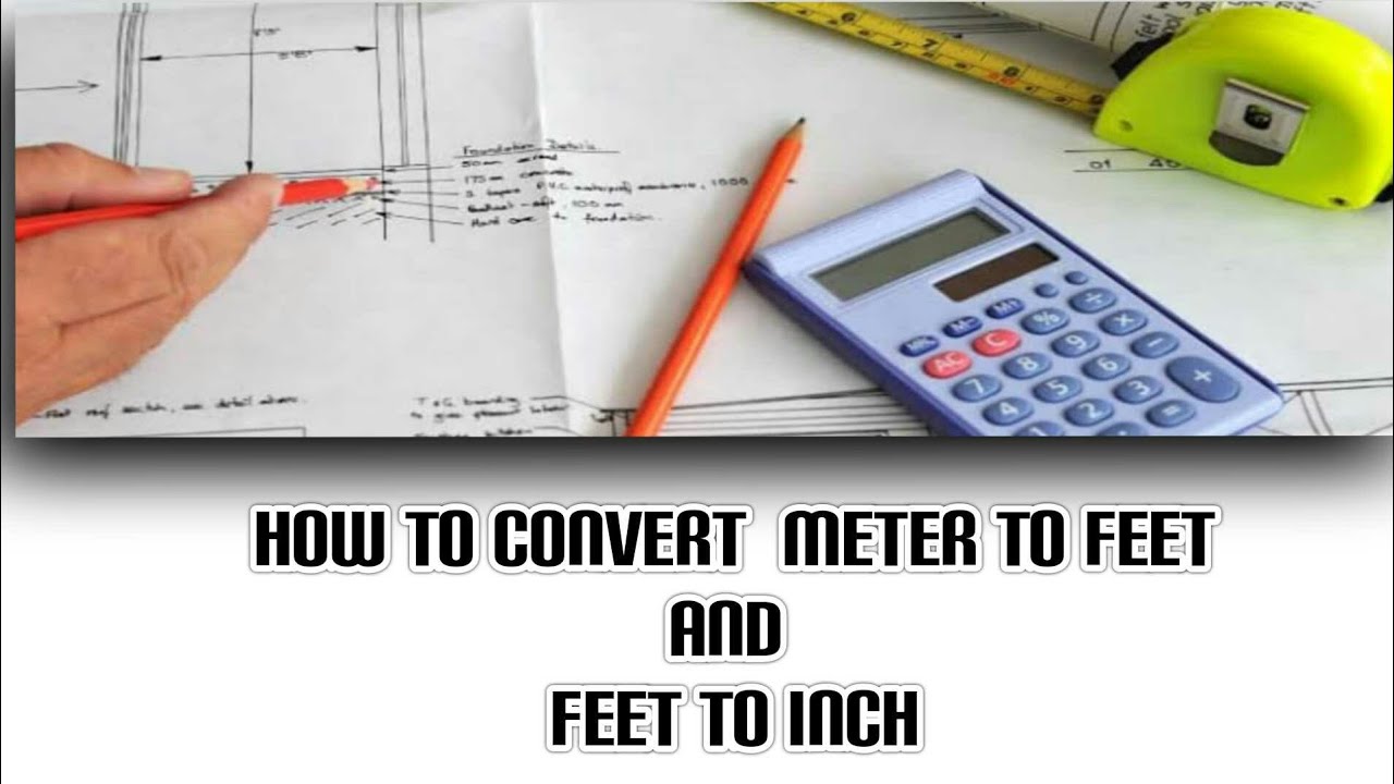 How to convert meter to feet - YouTube