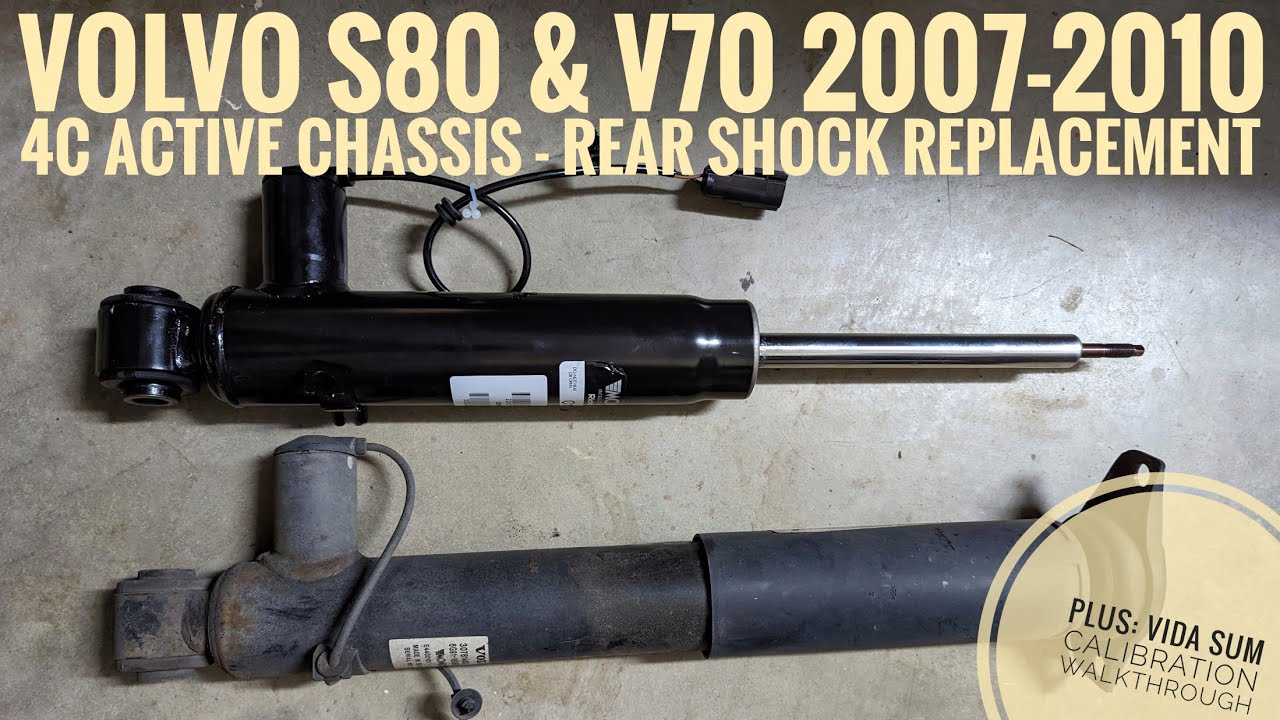 07-10 VOLVO S80/V70 4C REPLACEMENT (REAR) & VIDA SUM CALIBRATION ...
