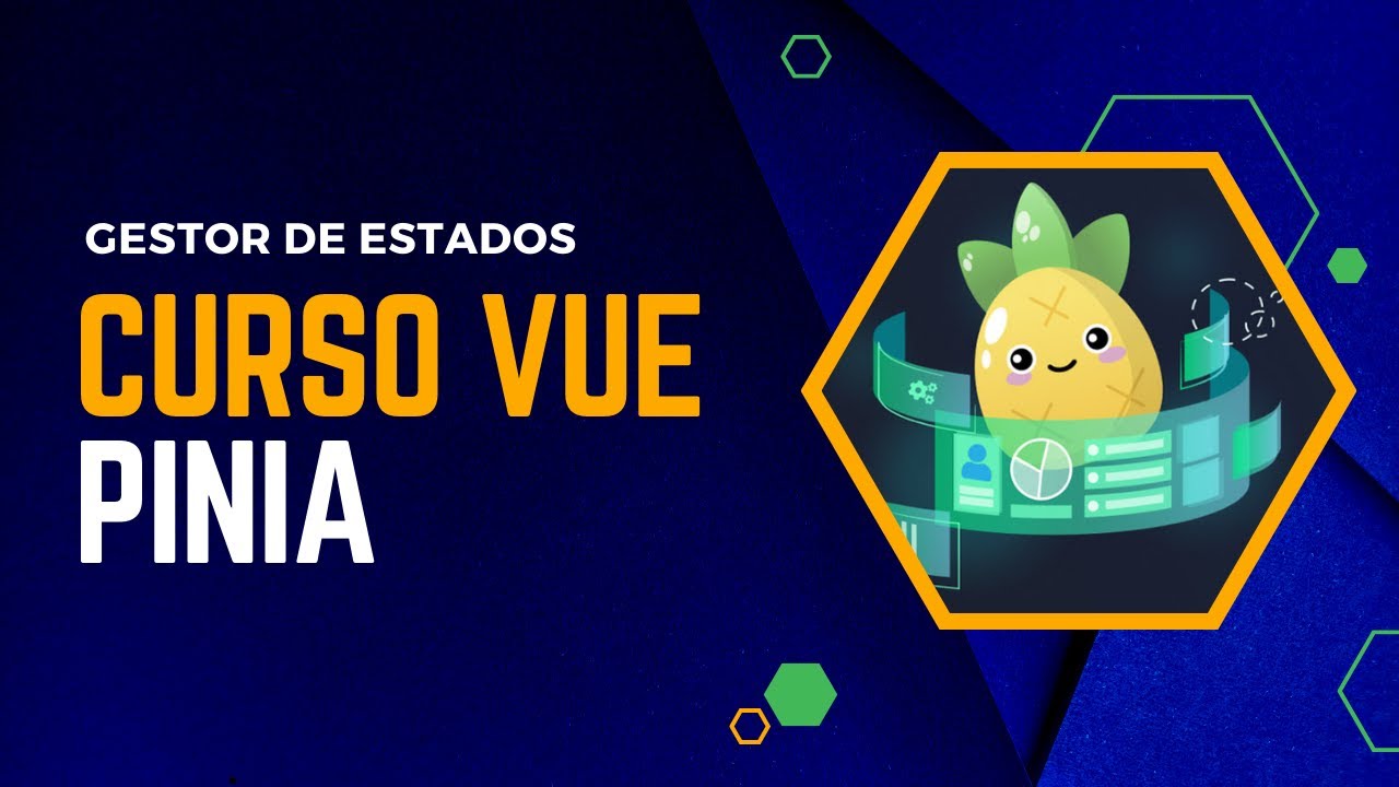 Introducción a Pinia - Gestor de Estados en Vue - CLASE 010 - YouTube