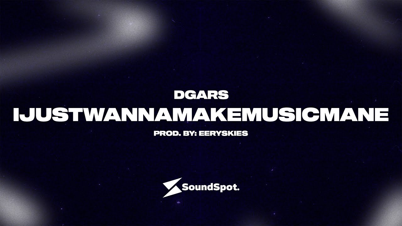 D-GARS - ijustwannamakemusicmane (Lyric Video) - YouTube