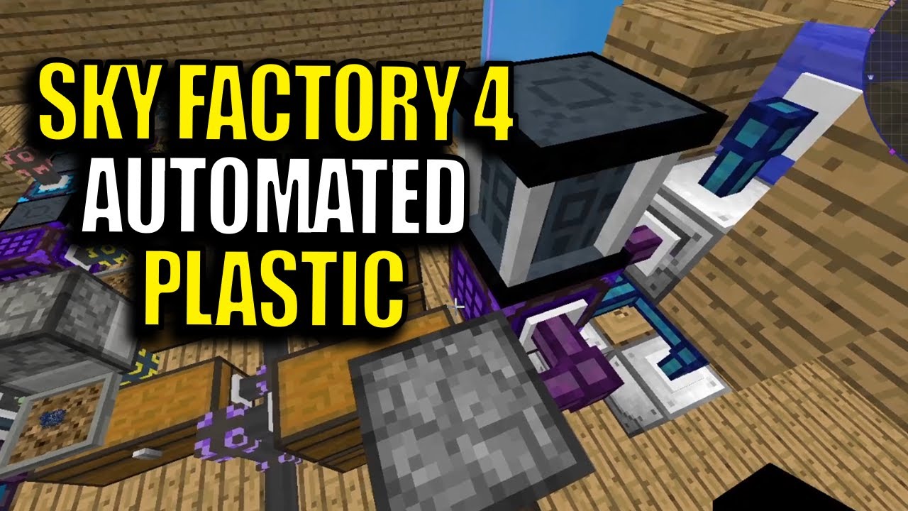 Minecraft Sky Factory 4 Modpack Ep 35 - Automated Plastic - YouTube