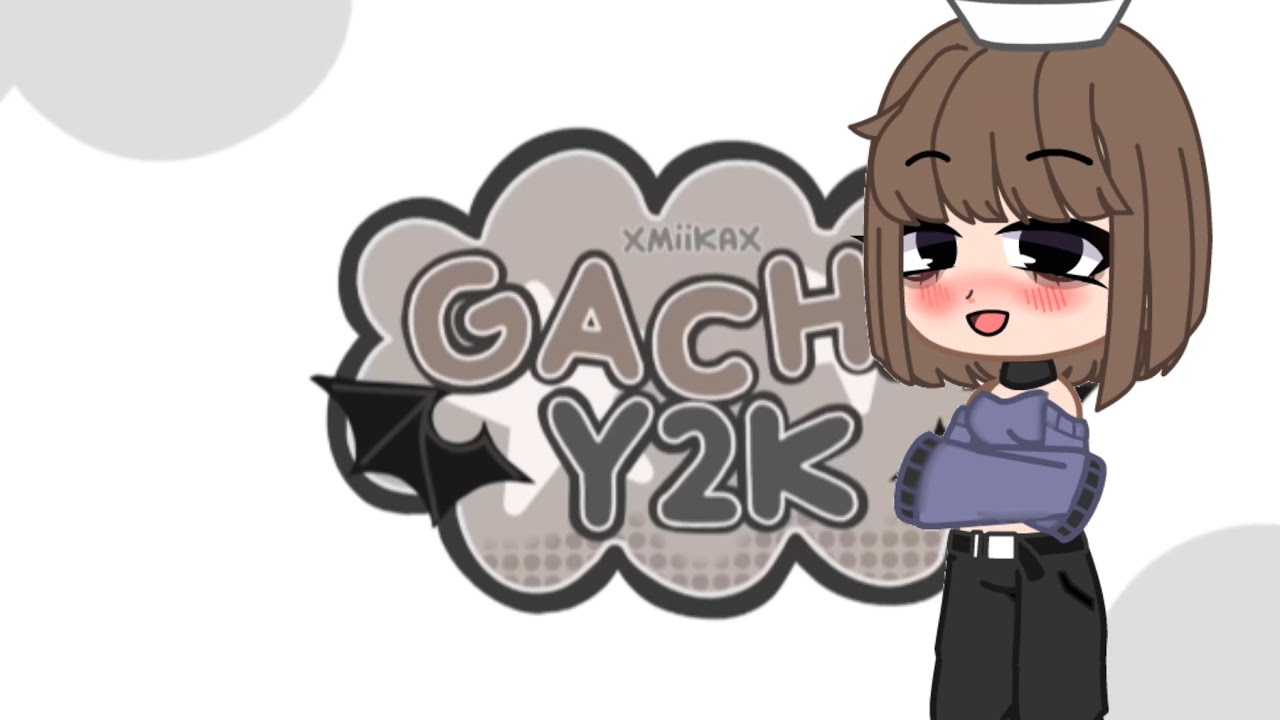 e instalado gacha y2k......... es lo mejor - YouTube