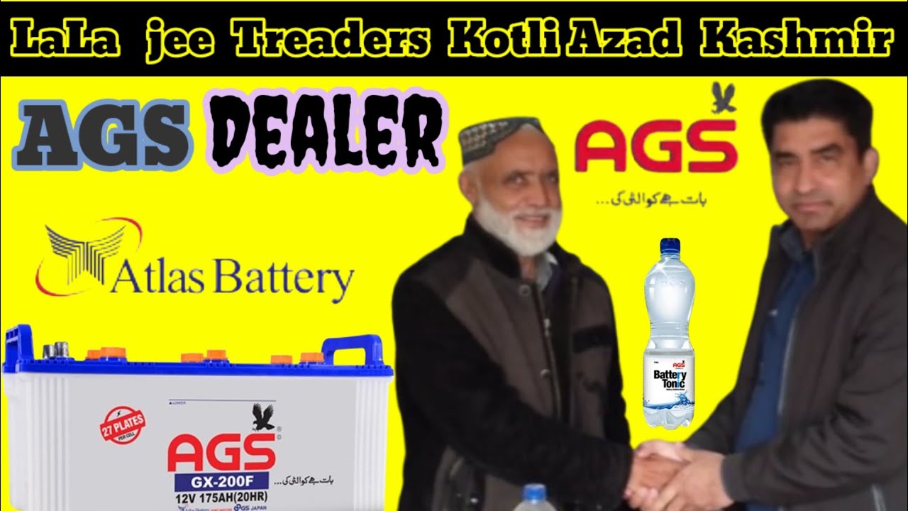 Atlas Battery (AGS) Main Dealer LaLa jee Treaders baba shar shah road ...