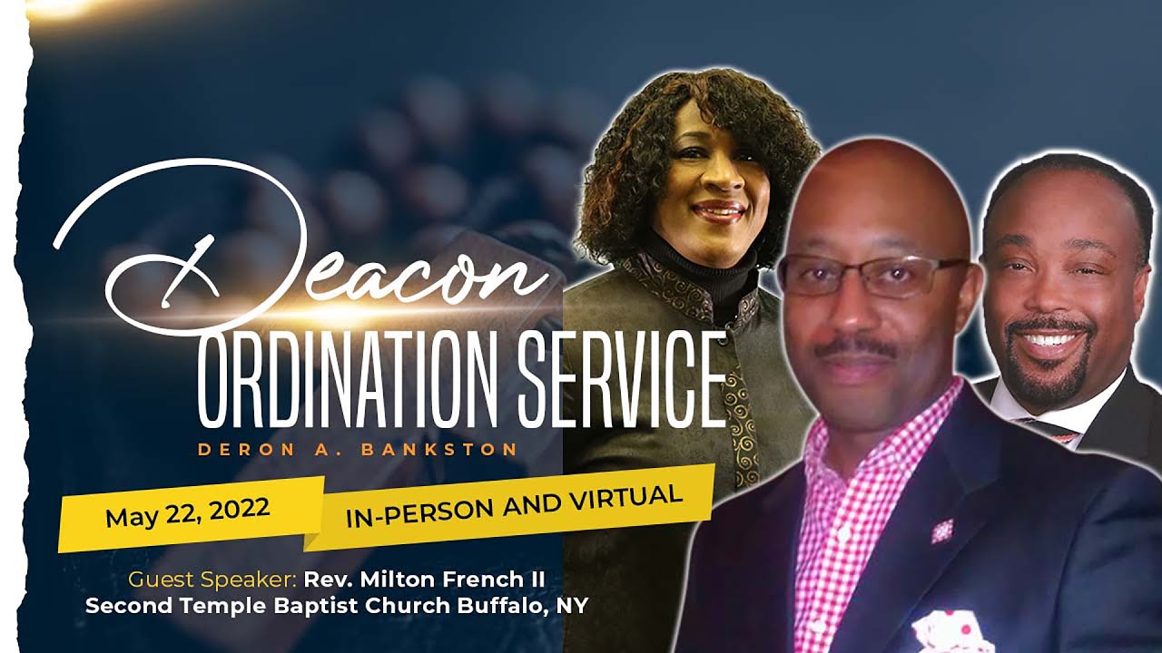 Deacon Ordination Service | 05.22.22 - YouTube