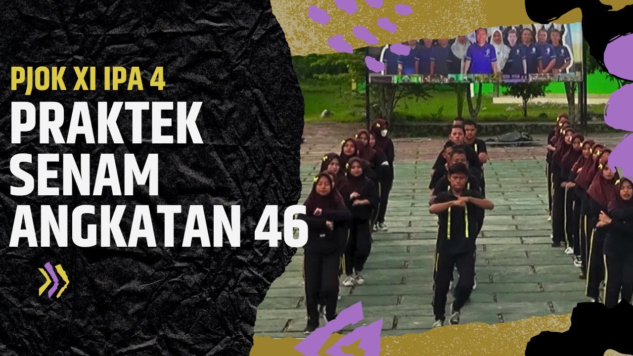 PRAKTEK SENAM || PJOK XI IPA 4 | ANGKATAN 46 - YouTube
