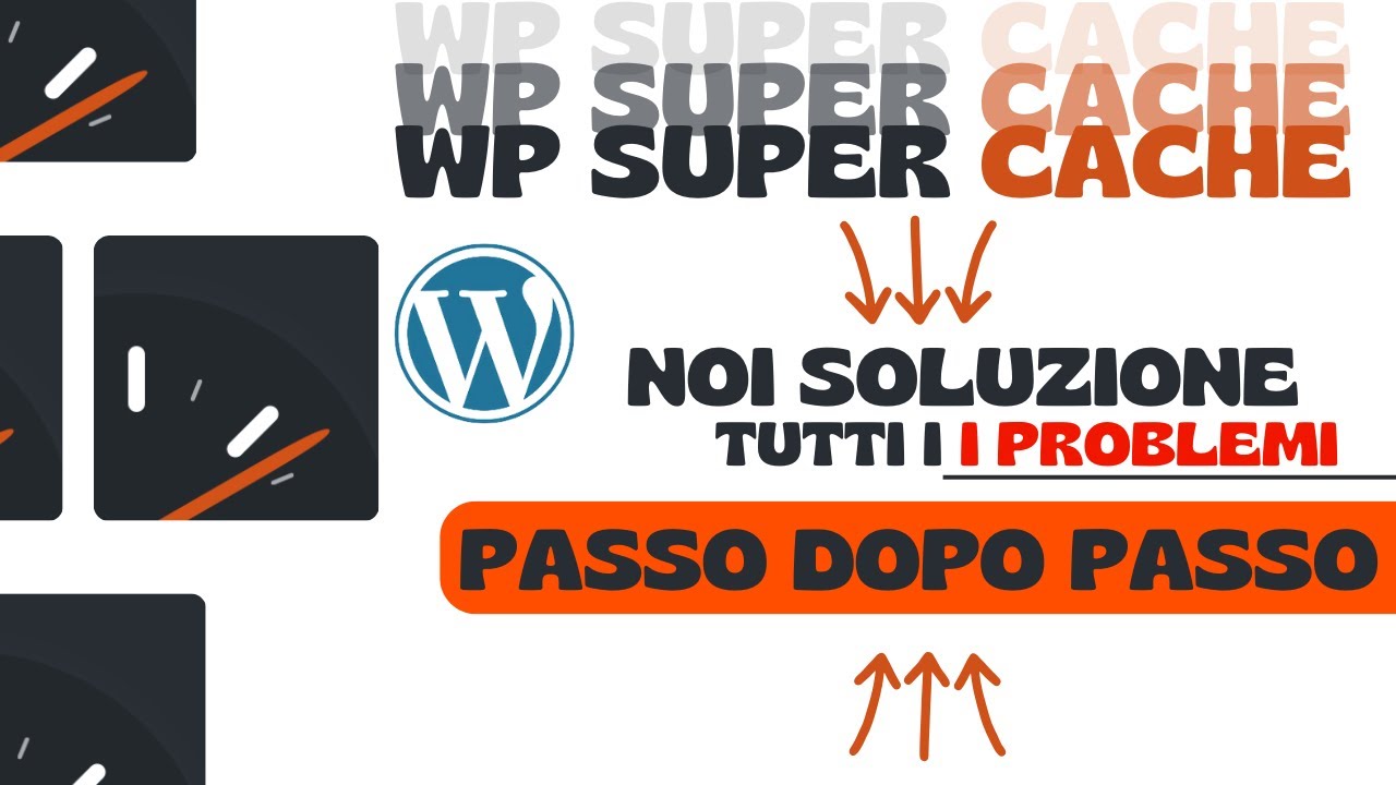 Scopri come risolvere tutti gli errori con il plugin WP Super Cache in ...