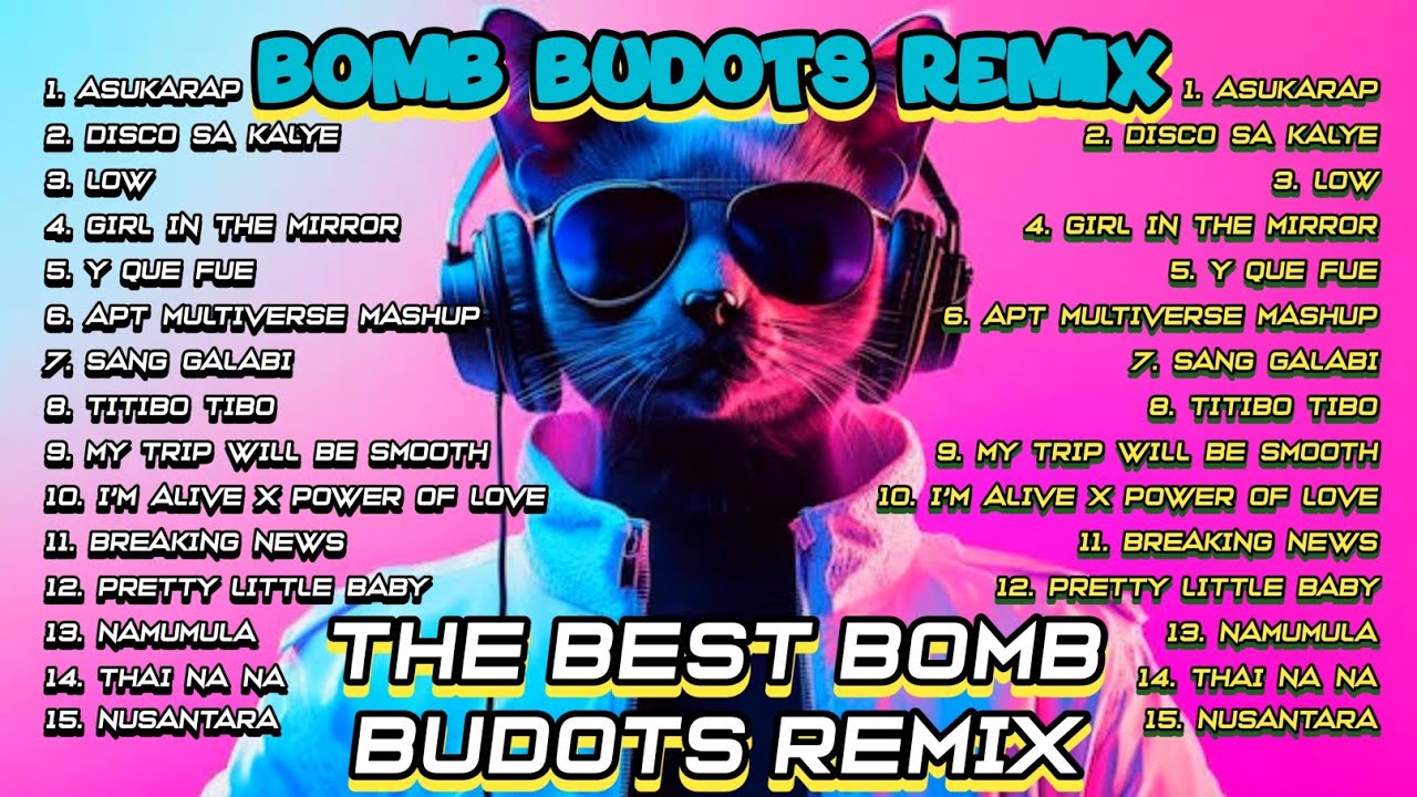 THE BEST BOMB BUDOTS REMIX (BOMB BUDOTS REMIX) - YouTube
