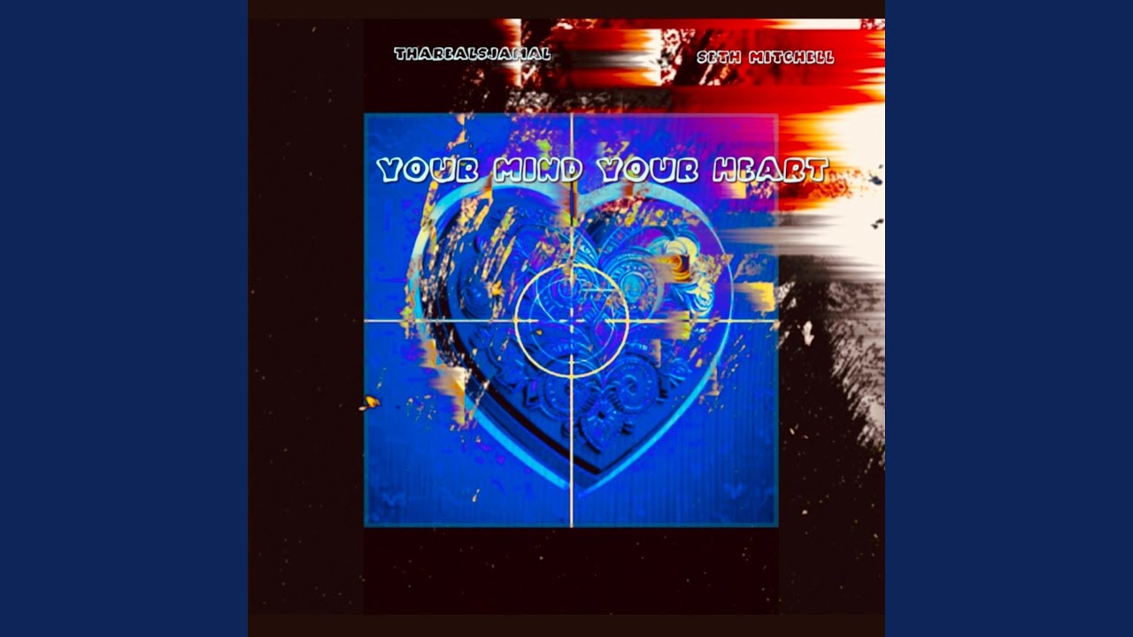 Your mind your heart (feat. Seth Mitchell) - YouTube
