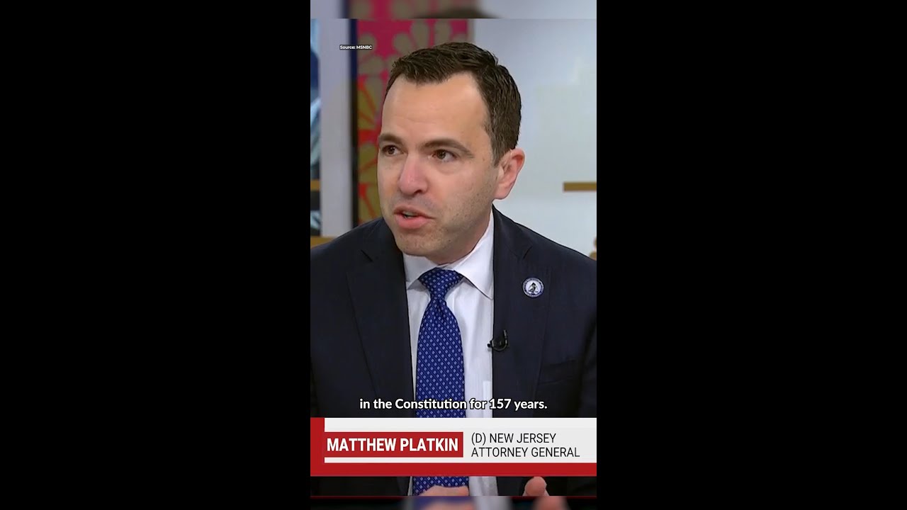 AG Platkin on MNSBC Defending Birthright Citizenship - YouTube