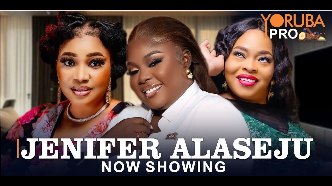 JENNIFER ALASEJU Latest Yoruba Movie 2025 | Tosin Olaniyan | Jaiye Kuti ...