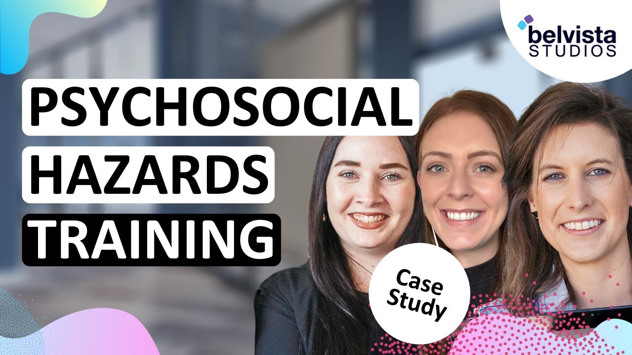 Psychosocial Hazards Training | Case Study - YouTube