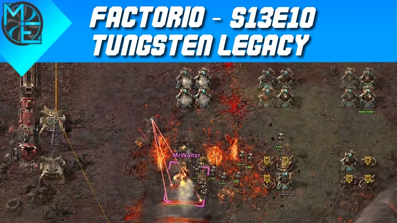 Factorio - S13E10 - Tungsten Legacy - YouTube