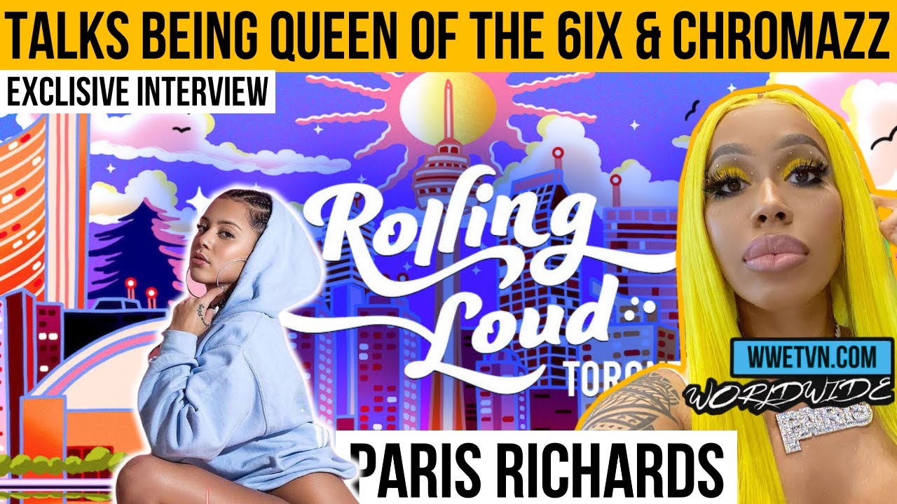 Paris Richards Talks Chromazz As 1st Lady Of Toronto & Declaring Queen ...