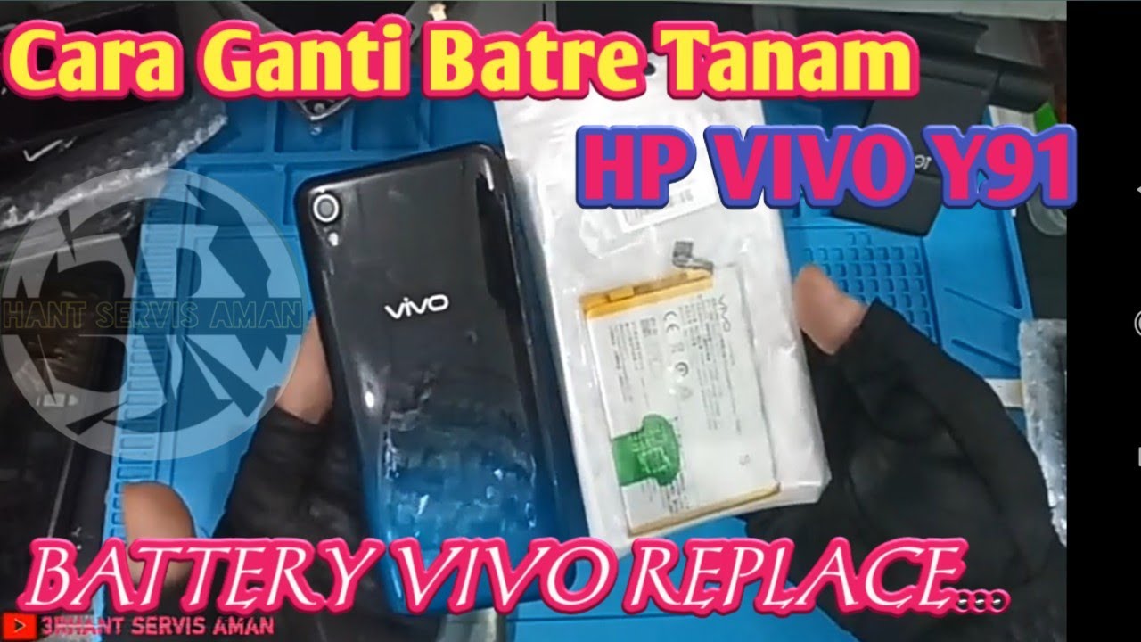 Ganti Baterai Vivo Y91 | Battery for Vivo Y91 Mediatek How To Open And ...