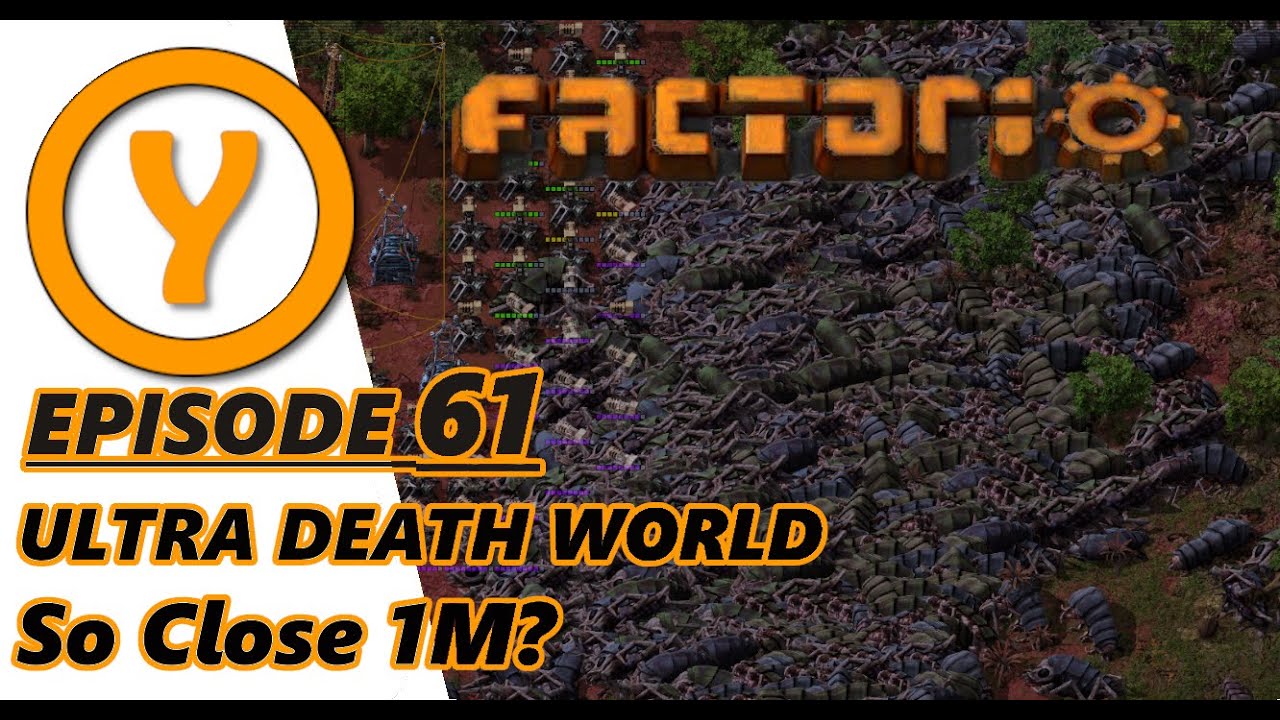 Ultra Death World - So Close 1M? - Episode 61 - YouTube