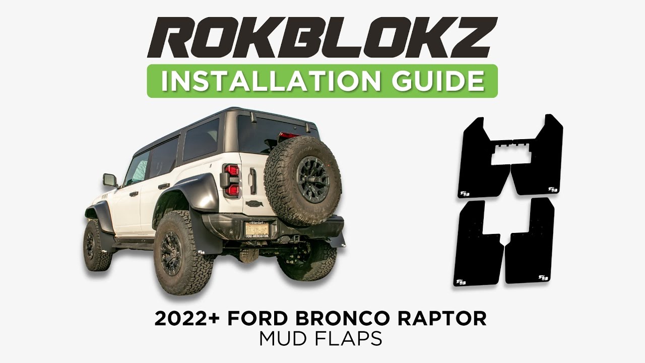 2022+ Ford Bronco RAPTOR: how to install Rokblokz Mud Flaps! - YouTube