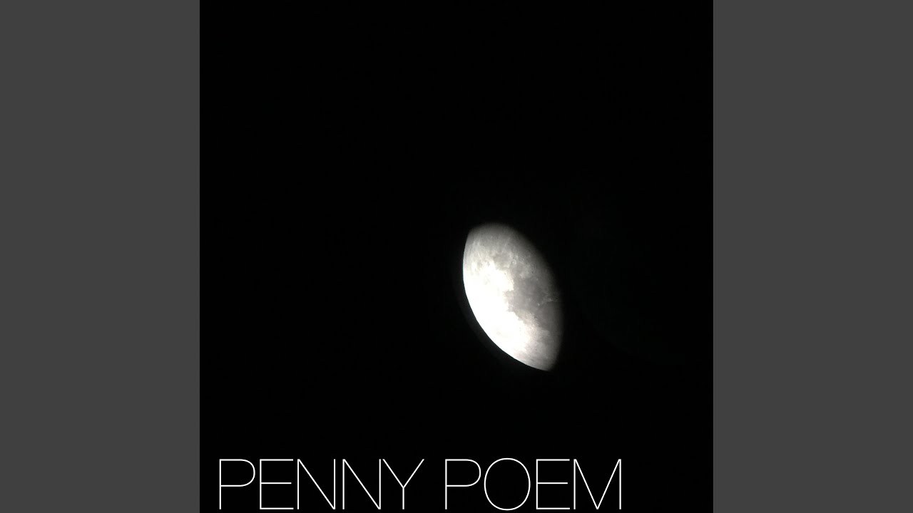 Penny Poem - YouTube