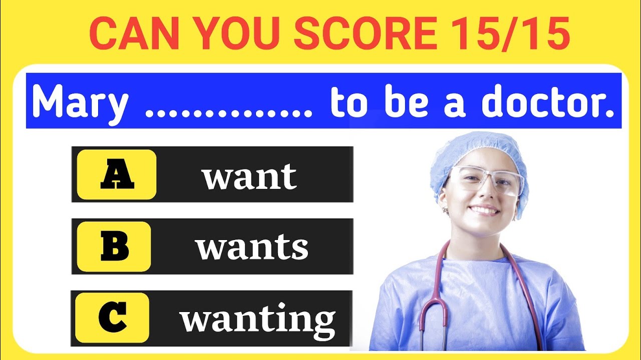 TENSES QUIZ. ENGLISH GRAMMAR QUIZ. CAN YOU SCORE 15/15. - YouTube