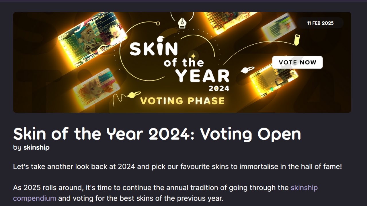 Skin of the Year 2024 Votes Are Now Open - YouTube
