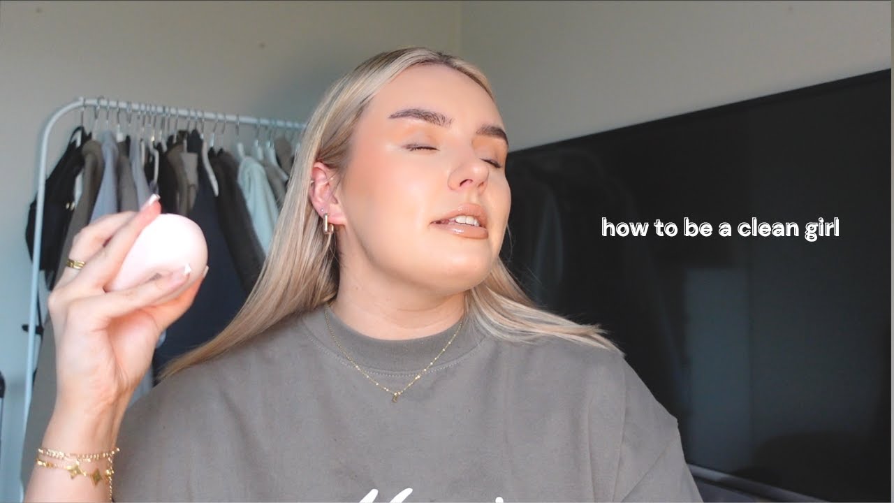 how to be a clean girl - beauty faves - YouTube