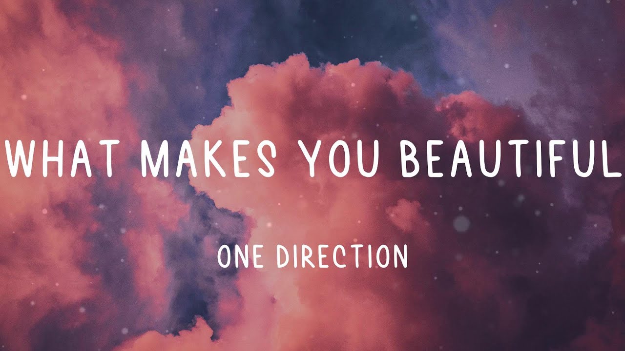 🌞 One Direction - What Makes You Beautiful (Lyric video) - YouTube