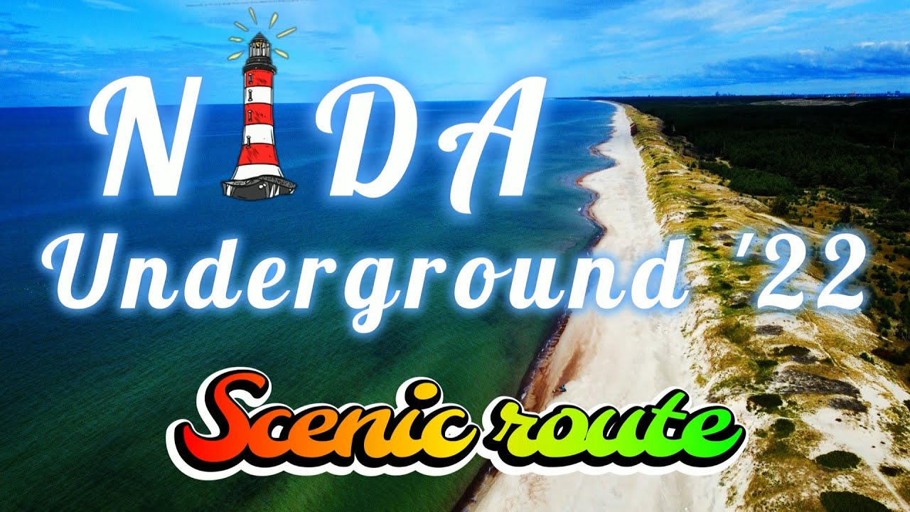 Nida Underground '22 Scenic Route - YouTube