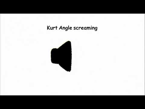 Kurt Angle screaming meme sound effect