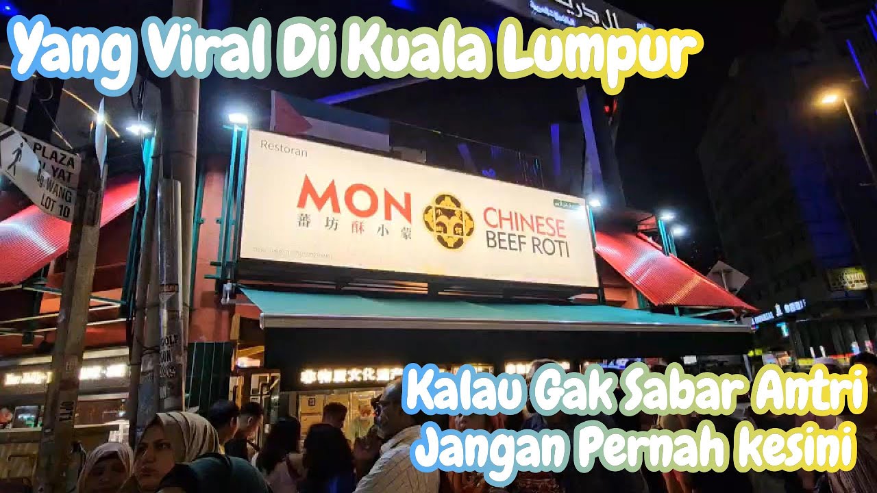 MON Chinese Beef Roti Bukit Bintang Kuala Lumpur. - YouTube