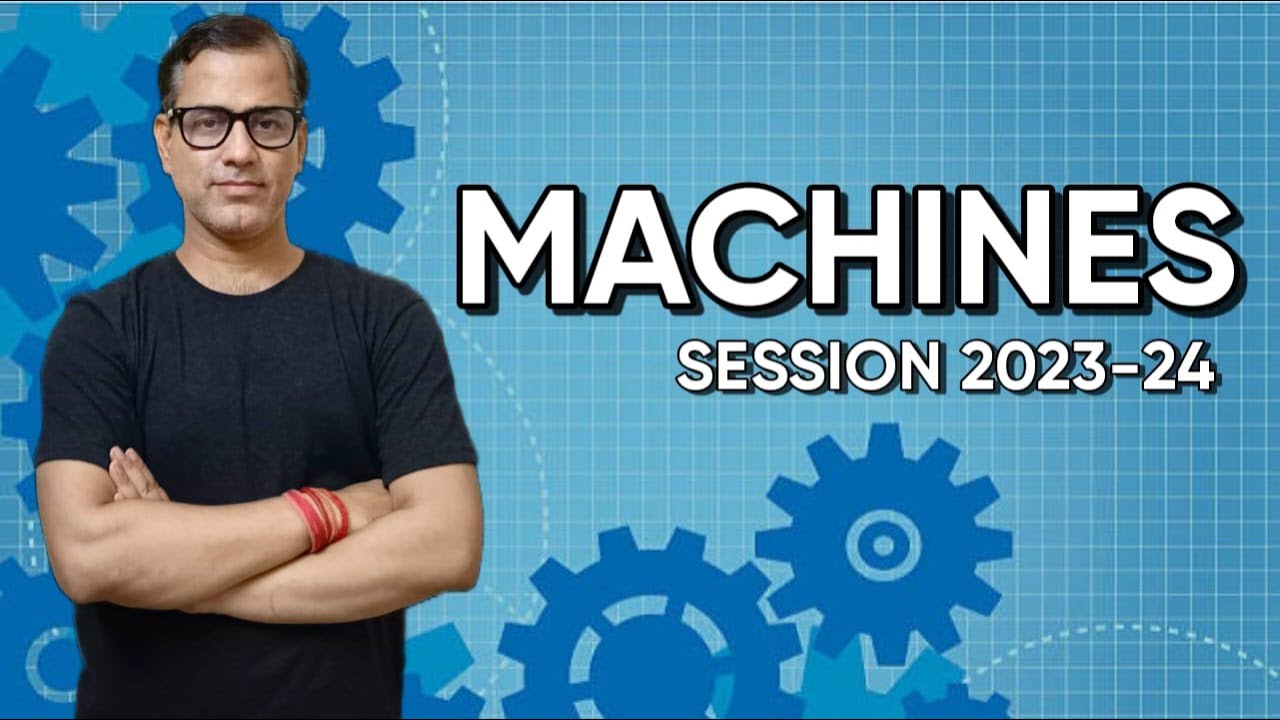 Machines Class 10 ICSE | Machines One Shot | @sirtarunrupani - YouTube