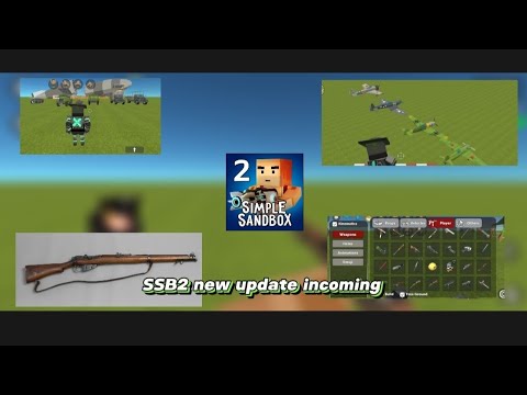 Simple sandbox 2 update 1.7.75 New update is incoming Ww2 weapons skins ...