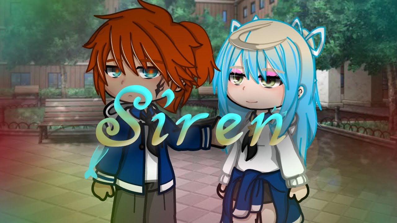 ° Siren - gcmv ° ||gacha club||discontinued😿(description) - YouTube
