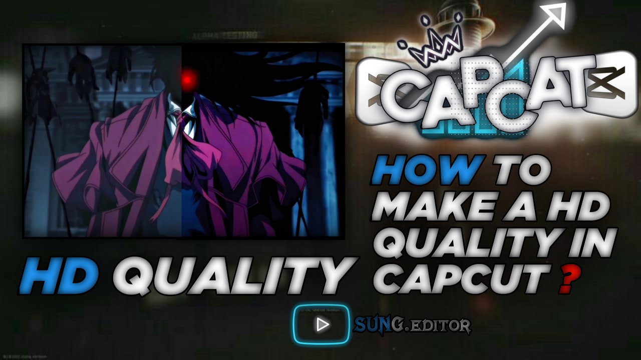 How to make a HD Quality in Capcut | Capcut Tutorial - YouTube