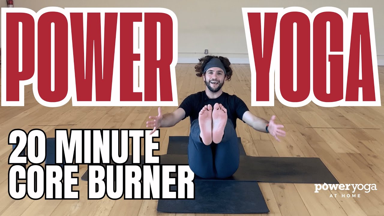 20 minute Power Yoga Core Burner with Nick | Strong Abs & Stability ...