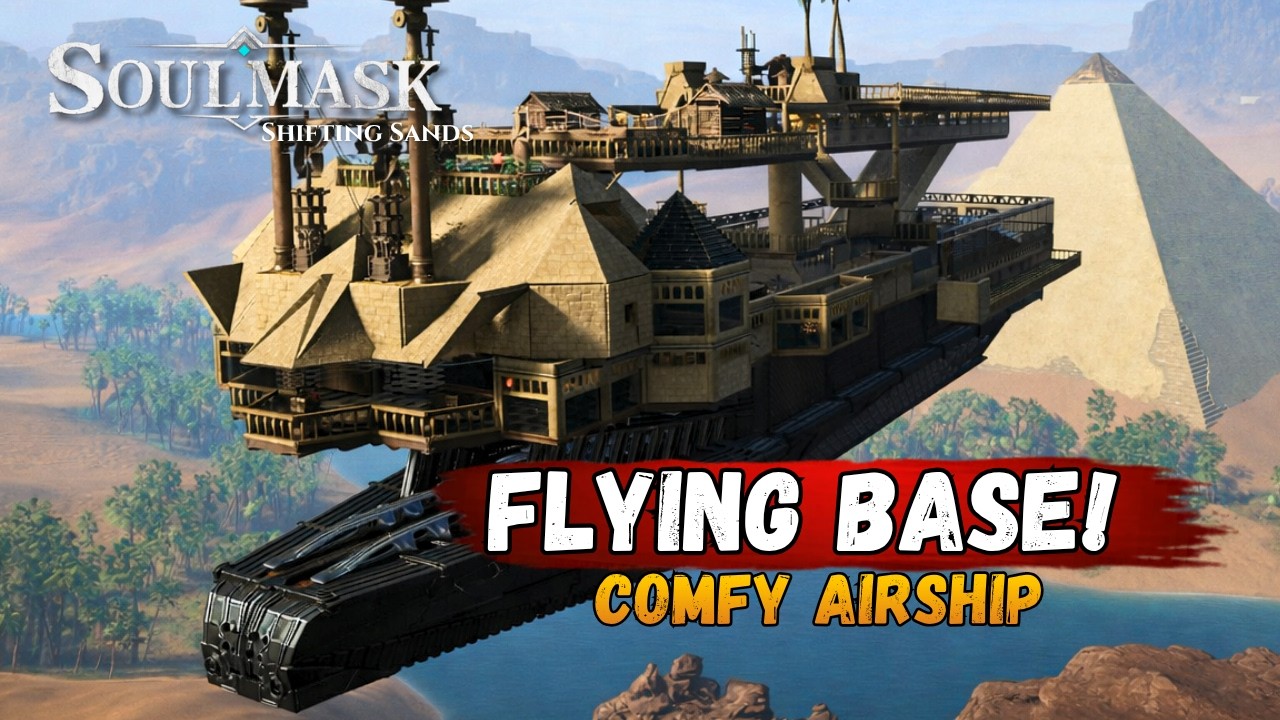 COMFY SHARK AIRSHIP BASE Speedbuild – Soulmask Shifting Sands DLC - YouTube