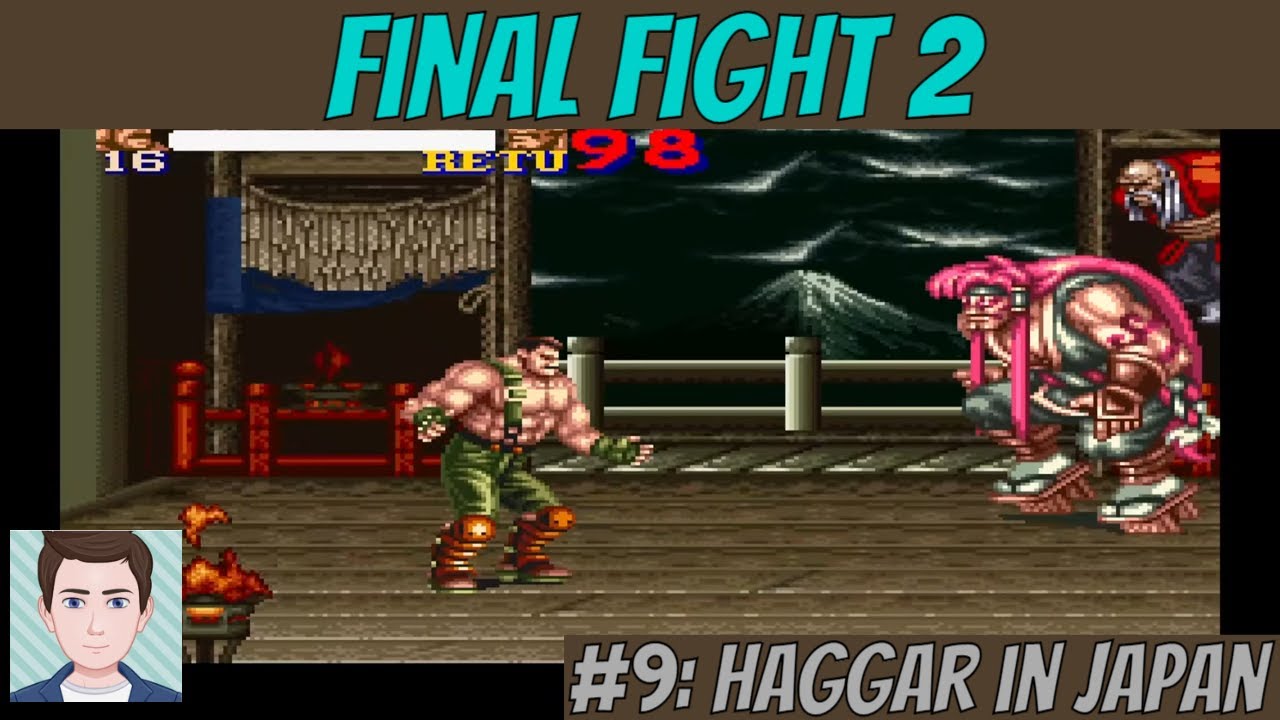 Final Fight 2 (Super Nintendo) - Part 9: Haggar In Japan - YouTube