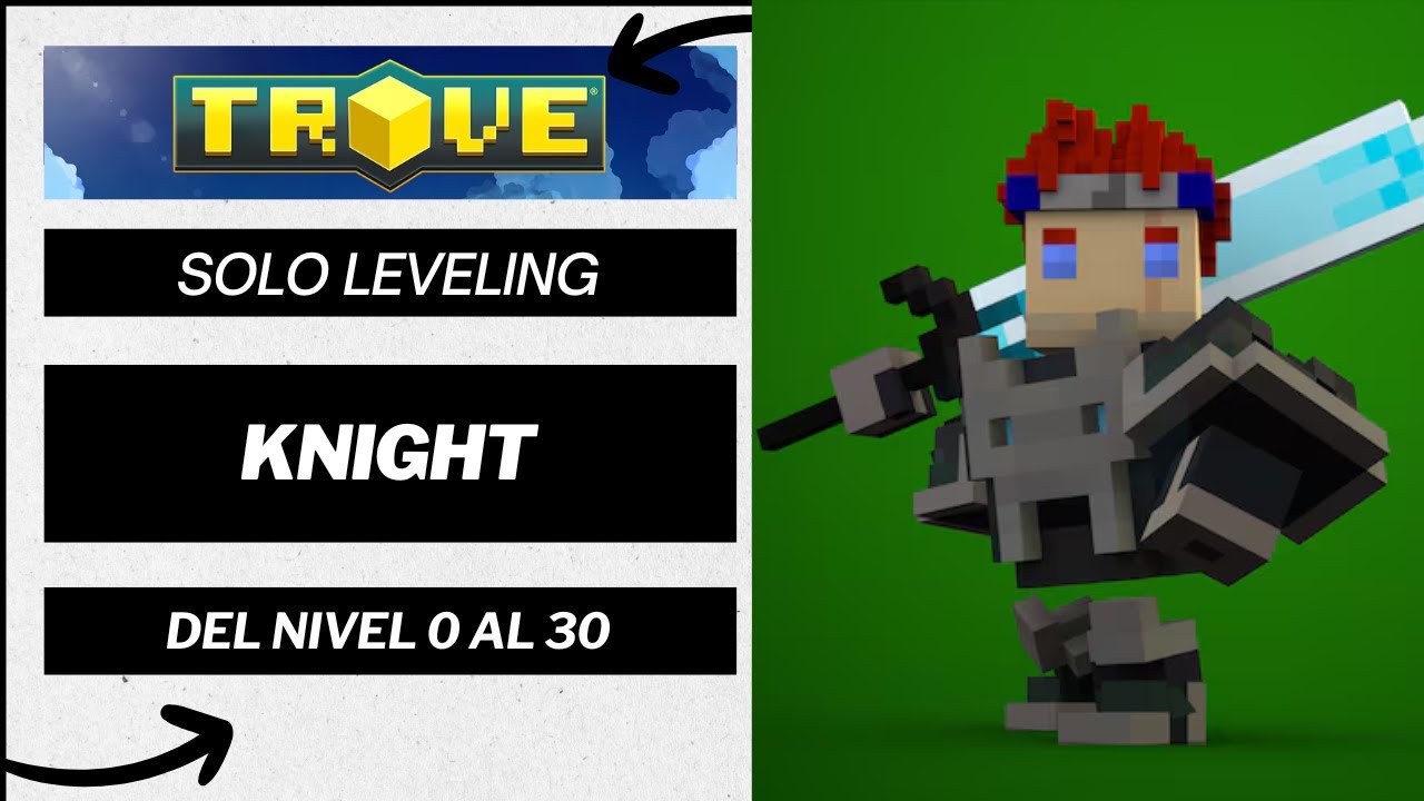 TROVE Time Lapse Solo Leveling Knight - YouTube